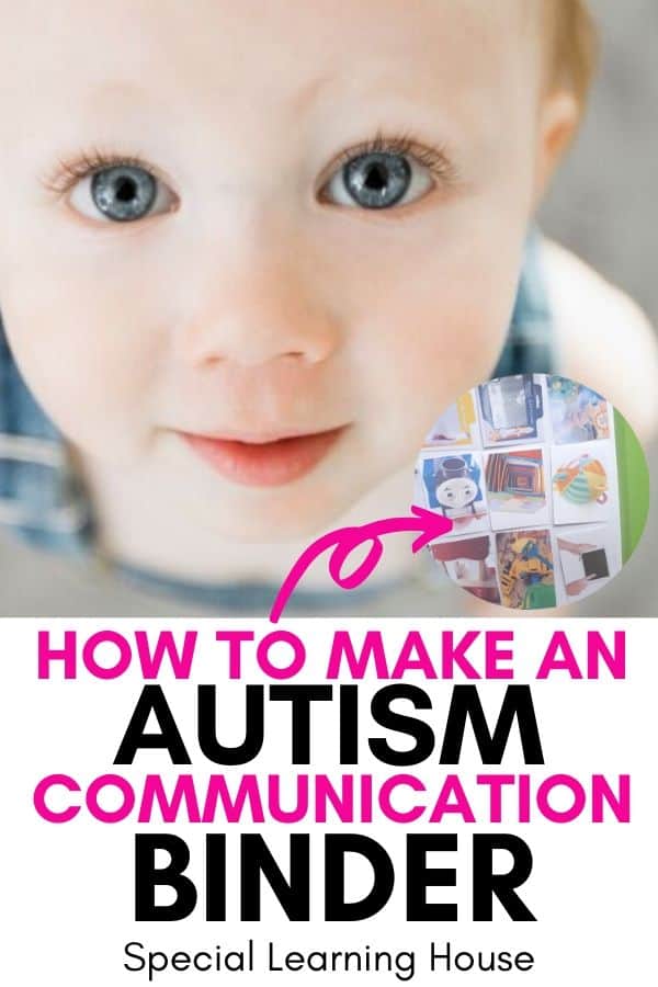 How to Make a Communication Binder for a Child with Autism - Special ...