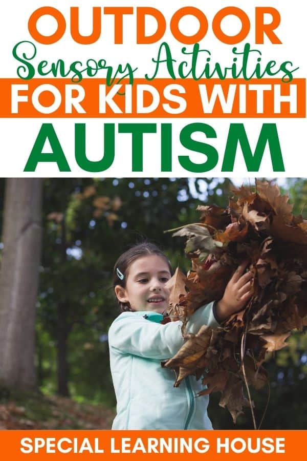 Outdoor Sensory Play for Kids with Autism - Special Learning House