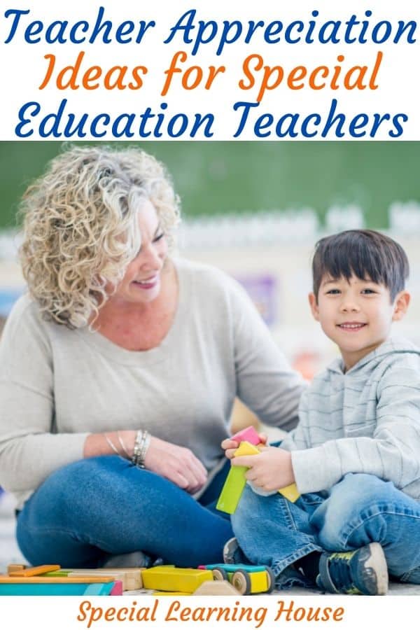 Teacher Appreciation Ideas for Special Education Teachers 2022 ...